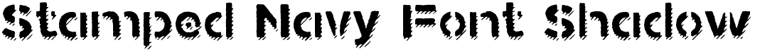 Stamped Navy Font Shadow 在线预览-免费下载 - 天天字体