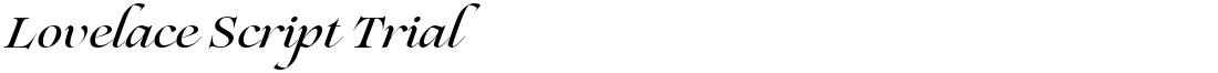 Lovelace Script Trial 在线预览-免费下载 - 天天字体
