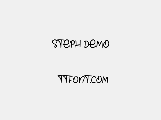Steph Demo 在线预览-免费下载 - 天天字体