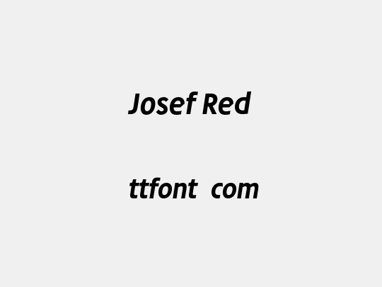 Josef Red 在线预览-免费下载 - 天天字体