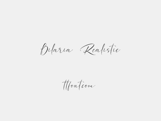 Bilaria Realistic 在线预览-免费下载 - 天天字体