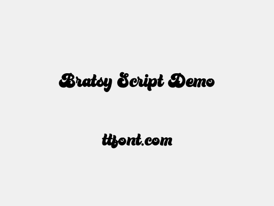 Bratsy Script Demo 在线预览-免费下载 - 天天字体