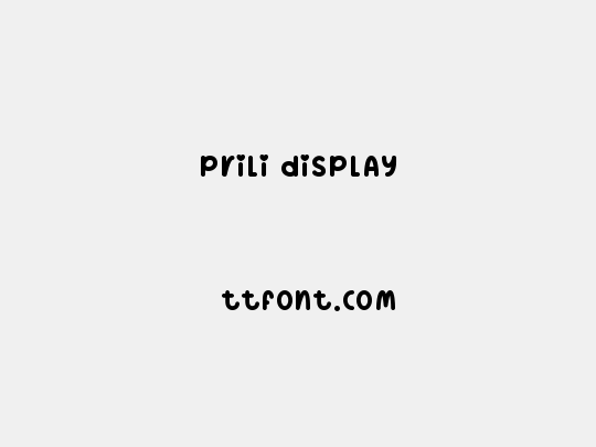 Prili Display 在线预览-免费下载 - 天天字体