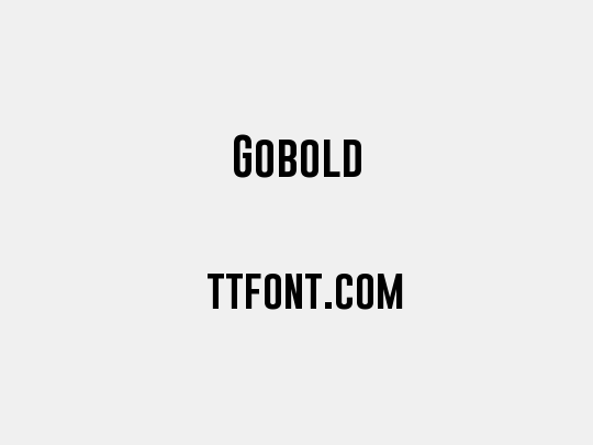 Gobold 在线预览-免费下载 - 天天字体