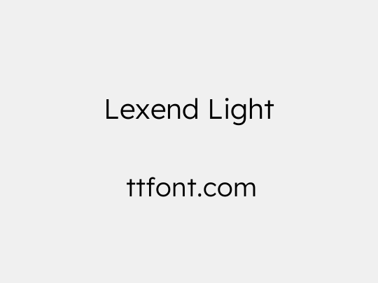 Lexend Light 在线预览-免费下载 - 天天字体