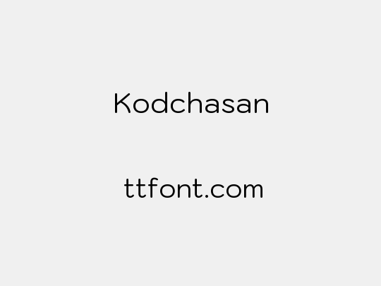 Kodchasan 在线预览-免费下载 - 天天字体