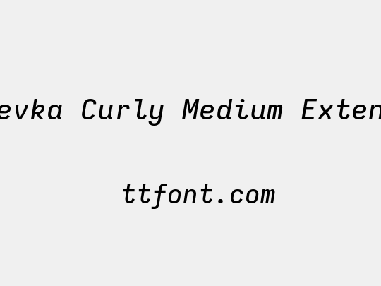 Iosevka Curly Medium Extended 在线预览-免费下载 - 天天字体