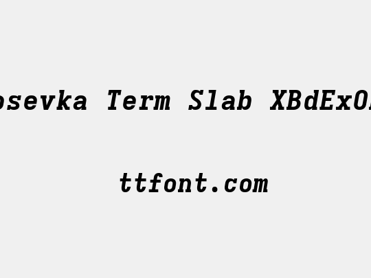 Iosevka Term Slab XBdExObl 在线预览-免费下载 - 天天字体