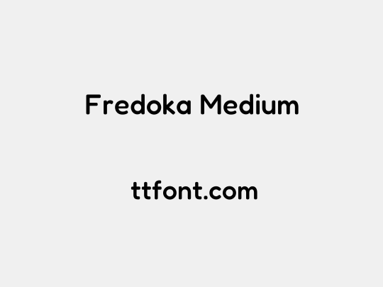 Fredoka Medium 在线预览-免费下载 - 天天字体