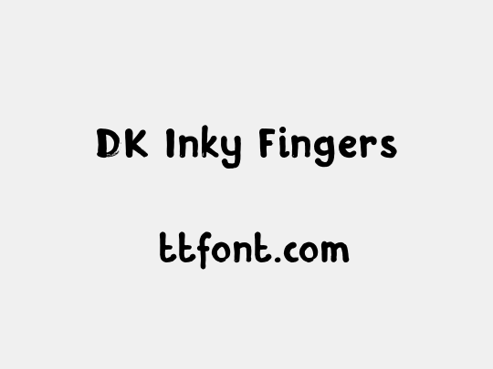 DK Inky Fingers 在线预览-免费下载 - 天天字体