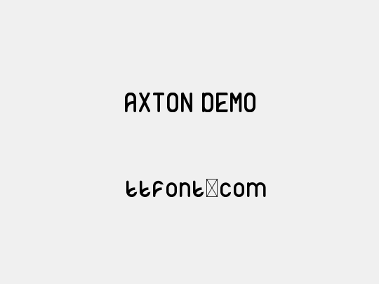 AXTON DEMO 在线预览-免费下载 - 天天字体