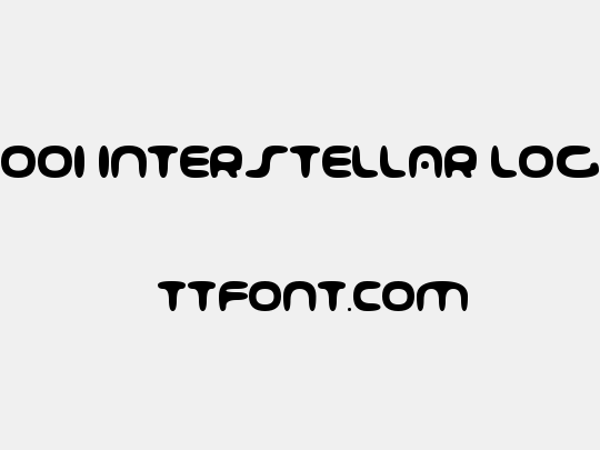 001 Interstellar Log 在线预览-免费下载 - 天天字体
