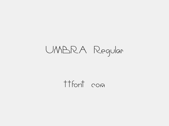 UMBRA Regular 在线预览-免费下载 - 天天字体