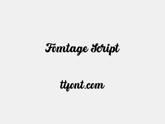 Fomtage Script 在线预览-免费下载 - 天天字体