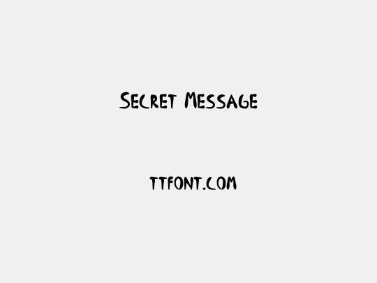 Secret Message 在线预览-免费下载 - 天天字体