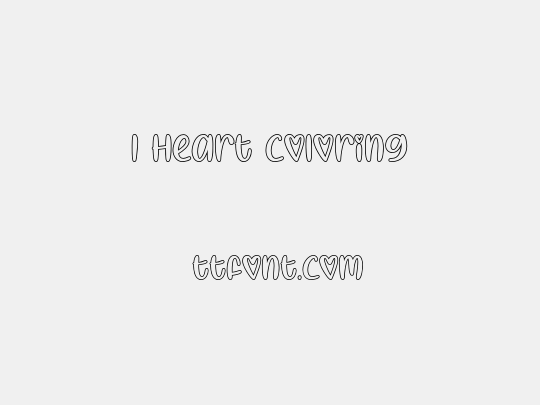 I Heart Coloring 在线预览-免费下载 - 天天字体