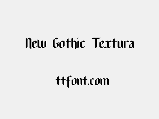 New Gothic Textura 在线预览-免费下载 - 天天字体