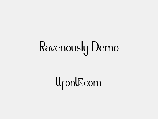 Ravenously Demo 在线预览-免费下载 - 天天字体