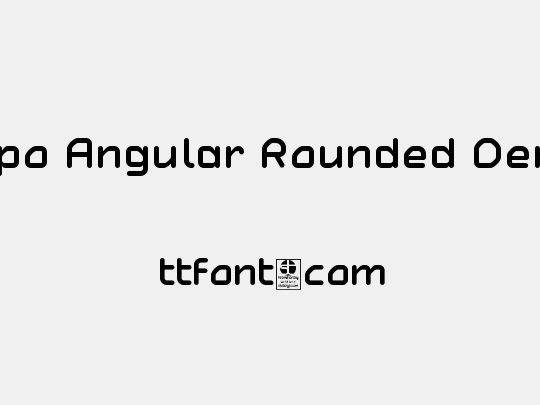Typo Angular Rounded Demo 在线预览-免费下载 - 天天字体
