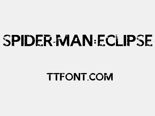SPIDER-MAN:ECLIPSE 在线预览-免费下载 - 天天字体