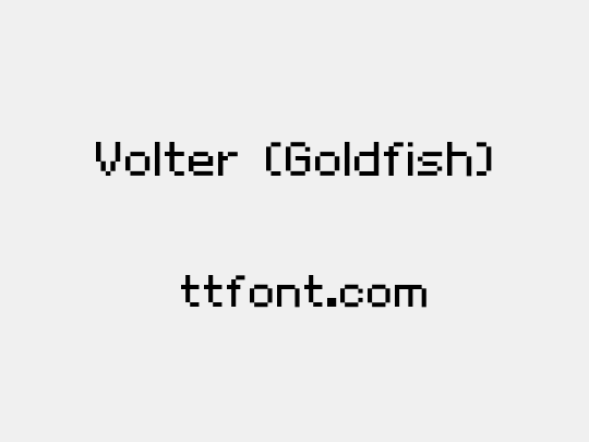 Volter (Goldfish) 在线预览-免费下载 - 天天字体