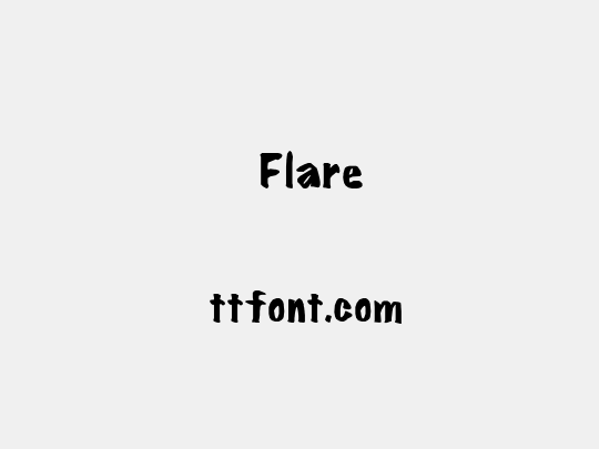 ©Flare 在线预览-免费下载 - 天天字体