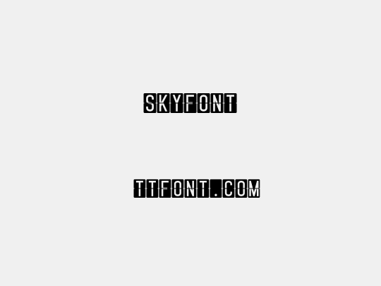 Skyfont 在线预览-免费下载 - 天天字体