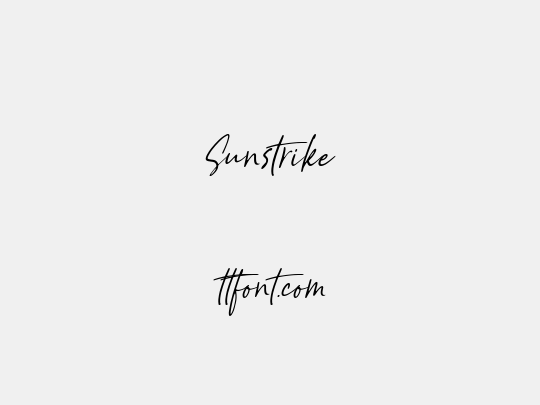 Sunstrike 在线预览-免费下载 - 天天字体