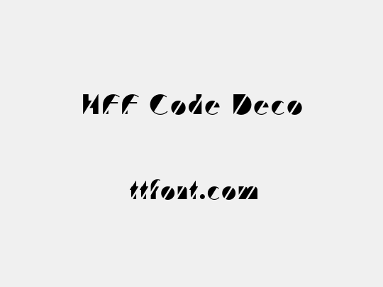 HFF Code Deco 在线预览-免费下载 - 天天字体