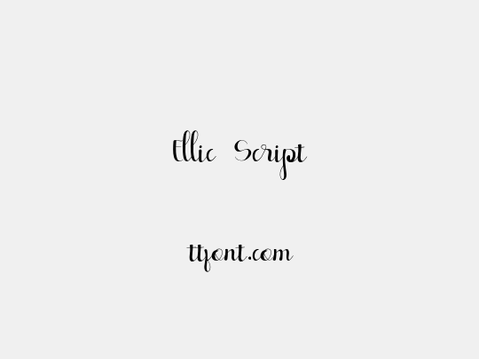 Ellic Script 在线预览-免费下载 - 天天字体