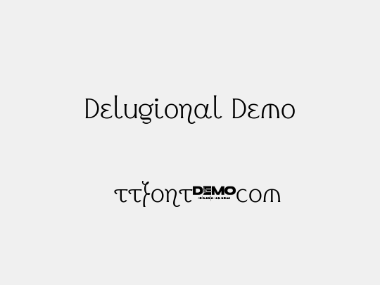 Delugional Demo 在线预览-免费下载 - 天天字体