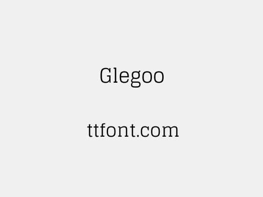 Glegoo 在线预览-免费下载 - 天天字体